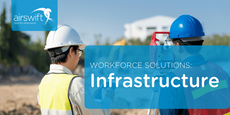 Infrastructure Recruitment Agency | Workforce Solutions | Airswift